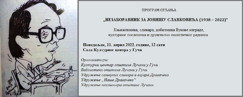 GLAS ZAPADNE SRBIJE - Nezaboravnik za Jovisu Slavkovica (1938 2022)